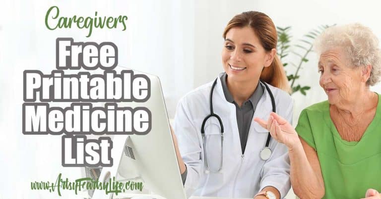 Free Printable Medicine List for Caregivers · Artsy Fartsy Life