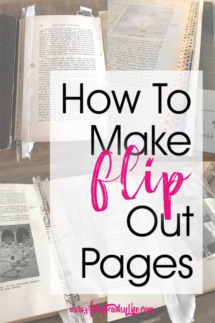 How To Make Flip Out Pages · Artsy Fartsy Life