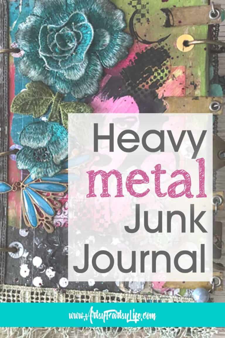 Heavy Metal Junk Journal Mini Album · Artsy Fartsy Life