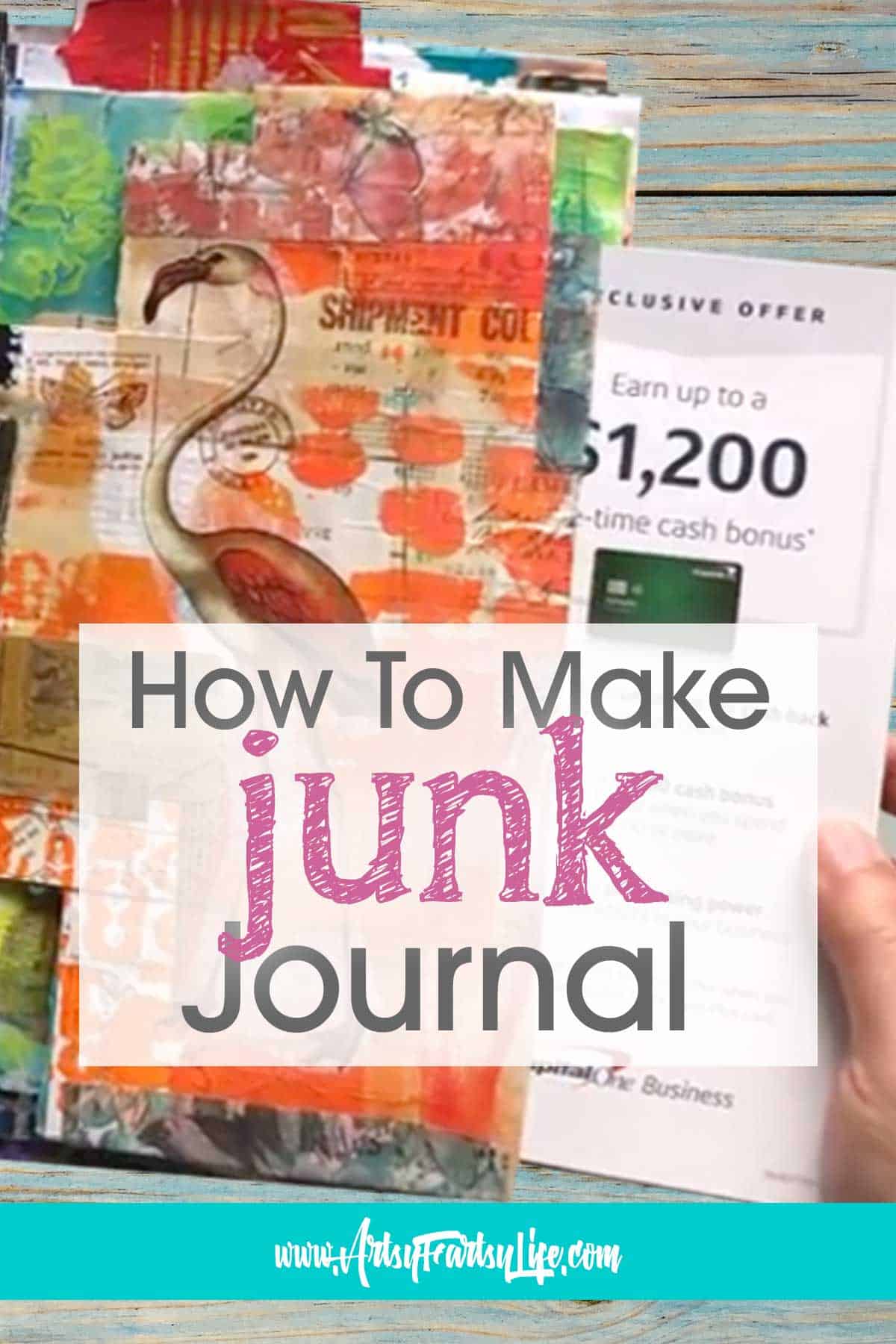 How To Make A Junk Journal Out Of Actual Garbage Artsy Fartsy Life