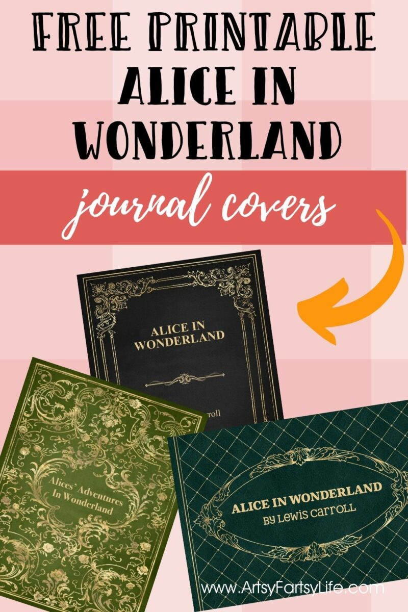Free Printable Alice In Wonderland Book Covers · Artsy Fartsy Life