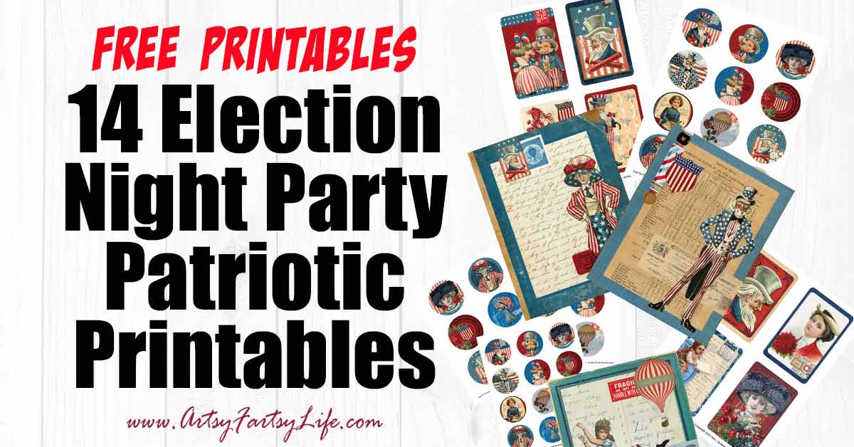 14 Free Patriotic Election Party Printables · Artsy Fartsy Life
