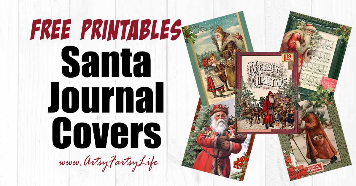 Santa Journal Covers or Wall Art - Free Printable · Artsy Fartsy Life