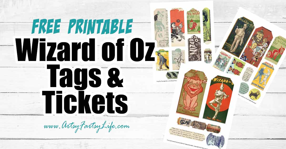 Wizard of Oz Tags & Tickets - Free Printable · Artsy Fartsy Life