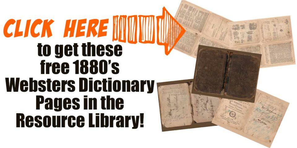 1880s Webster Dictionary Free Printable Background Papers · Artsy ...