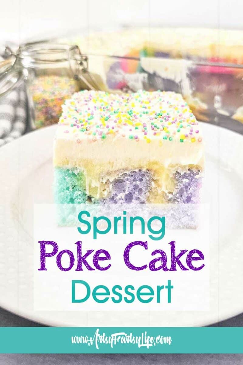 Spring Poke Cake Box Recipe - Easy and Delicious! · Artsy Fartsy Life