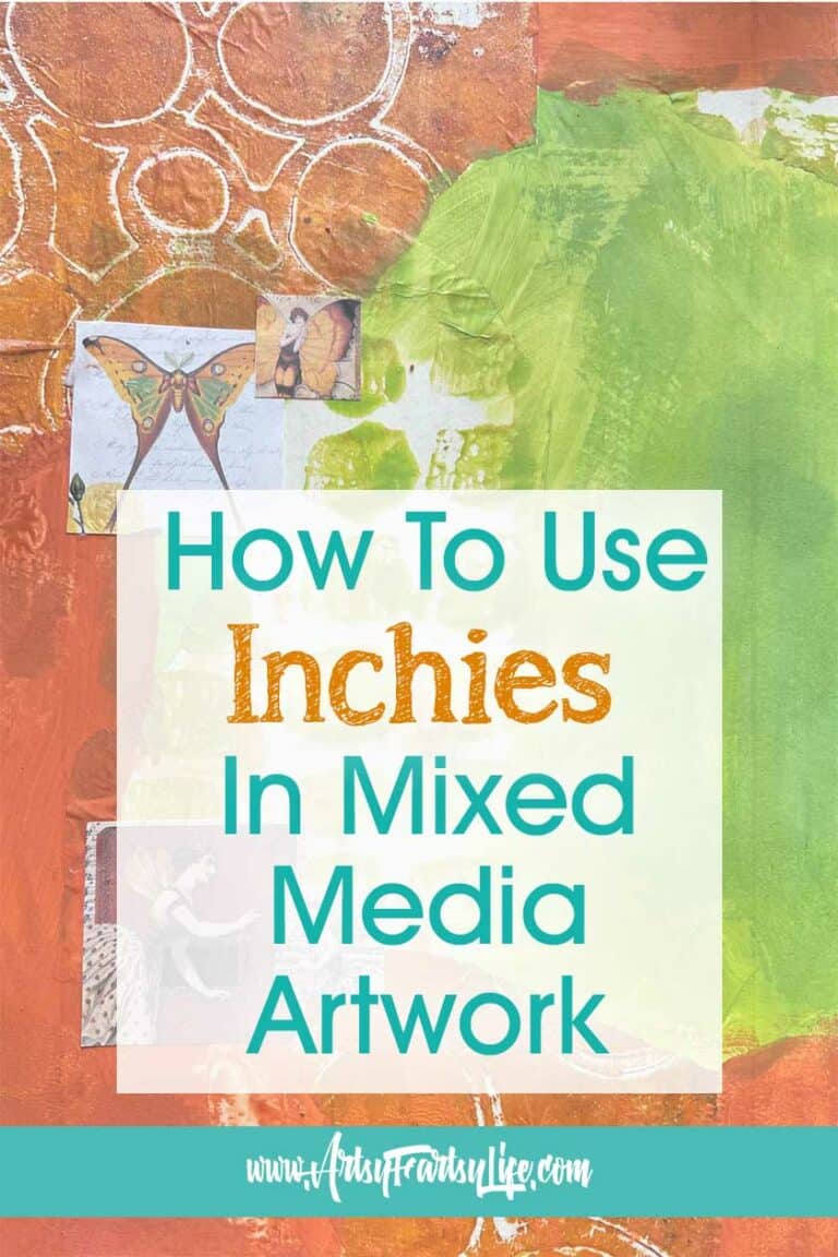 How To Use Inchies and Twinchies In Mixed Media Art · Artsy Fartsy Life