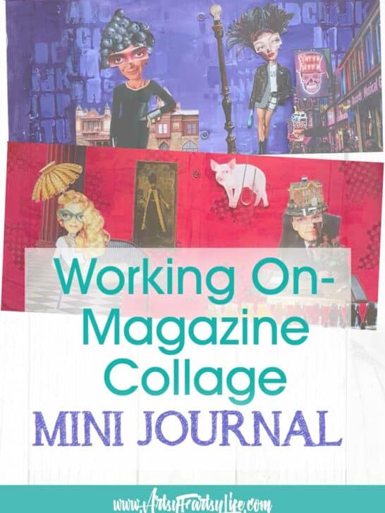 Magazine Collage – Artsy Fartsy Life