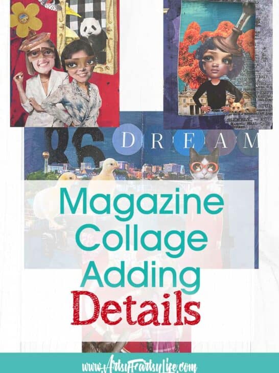 Magazine Collage – Artsy Fartsy Life