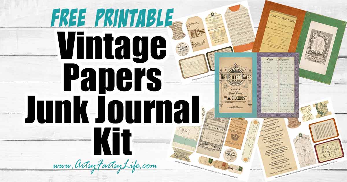 Vintage Papers Junk Journal Kit - Free Printable · Artsy Fartsy Life