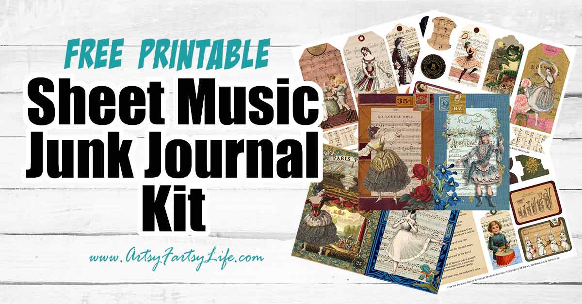 Sheet Music Junk Journal Kit - Free Printable · Artsy Fartsy Life