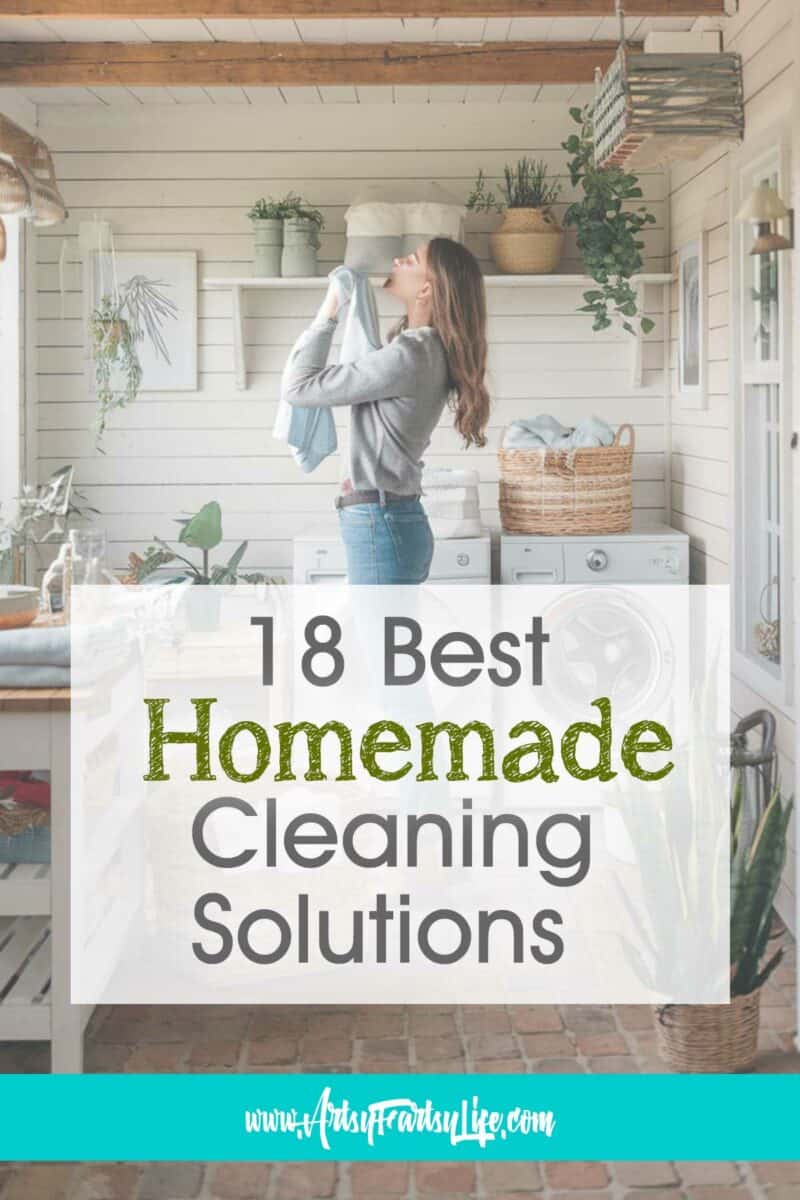 18 Best Homemade Cleaning Solutions · Artsy Fartsy Life