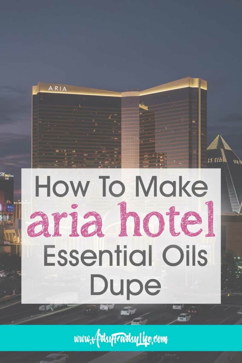 How To Make Aria Hotel Scent Dupe With Essential Oils · Artsy Fartsy Life