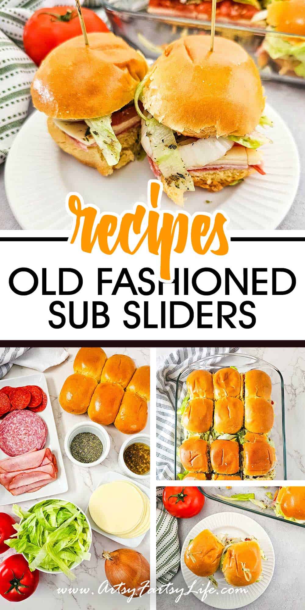 Old Fashioned Italian Sub Sliders · Artsy Fartsy Life