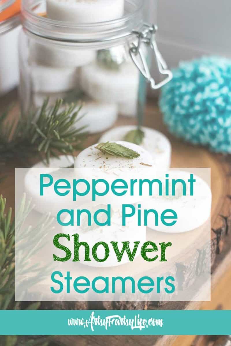 How to Make DIY Pine and Peppermint Shower Steamers: Refresh and ...