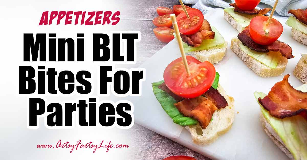 Tiny Little BLT Appetizers - Great For Parties! · Artsy Fartsy Life