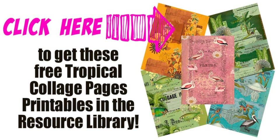 5 Vintage Tropical Collage Pages - Free Printable · Artsy Fartsy Life