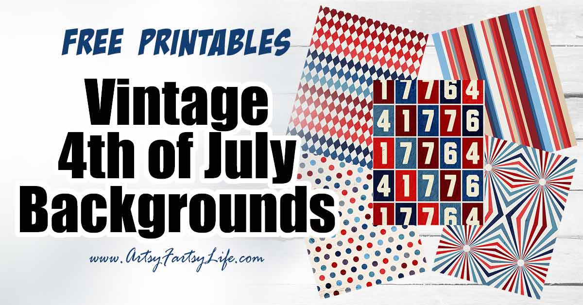 5 Vintage 4th of July Background Free Printables · Artsy Fartsy Life