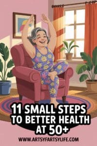 11 Tiny Exercise Wins That Get Big Results Over 50 · Artsy Fartsy Life