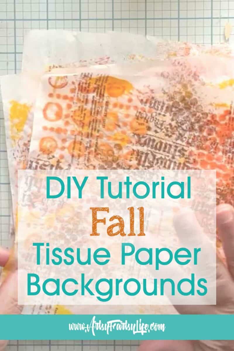 How to Make Gorgeous Fall Tissue Paper Collage Backgrounds · Artsy ...