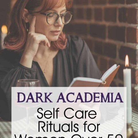 10 Summer Self-Care Routines for Dark Academia Women Who Do Too Much ...