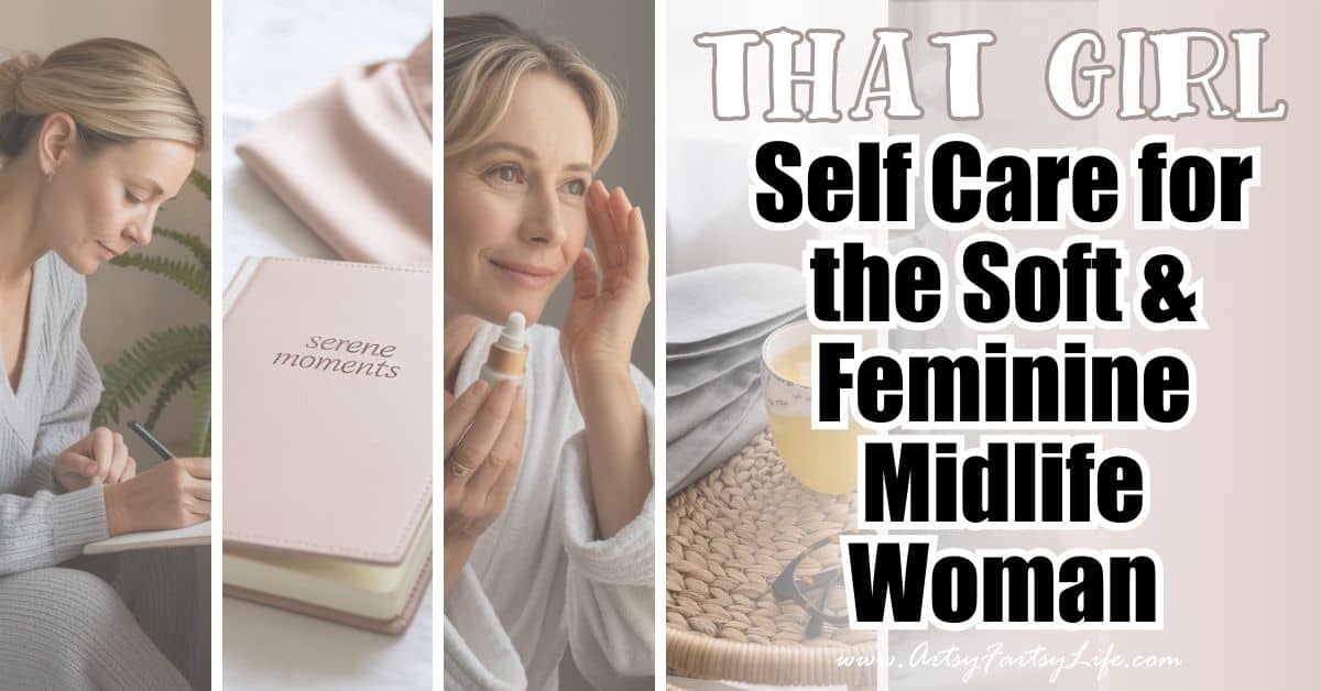 That Girl, But 50+: Clean Girl Self Care for Midlife Women · Artsy ...