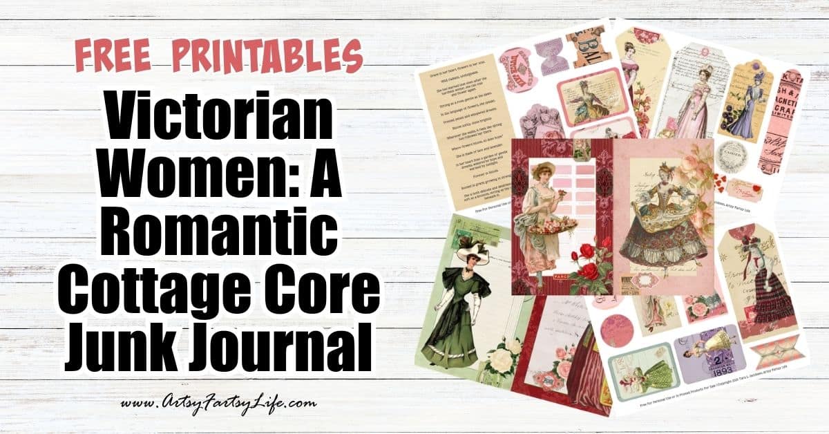 Victorian Women: A Romantic Cottage Core Vintage Free Junk Journal ...